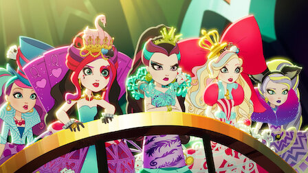 Watch Ever After High | Netflix Official Site