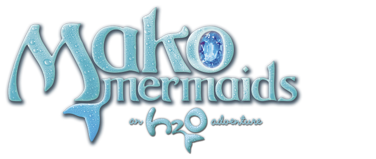 Watch Mako Mermaids: An H2O Adventure | Netflix