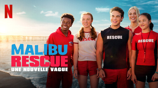 Watch Malibu Rescue | Netflix Official Site