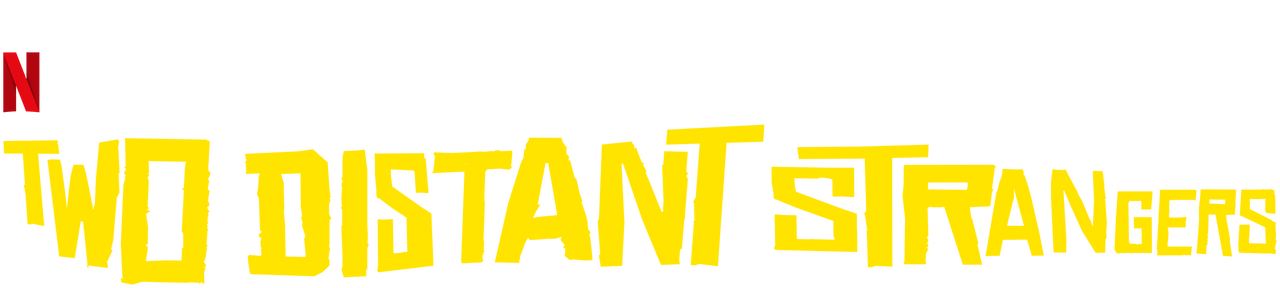 Watch Two Distant Strangers | Netflix Official Site