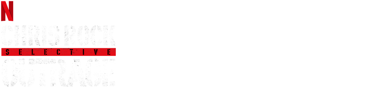 Watch Chris Rock: Selective Outrage | Netflix Official Site