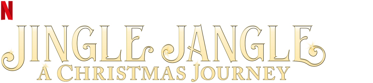 Watch Jingle Jangle: A Christmas Journey | Netflix Official Site